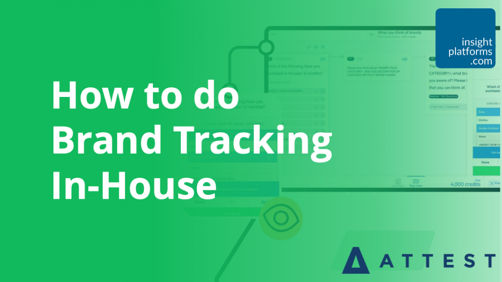 How to do Brand Tracking In-House - Insight Platforms