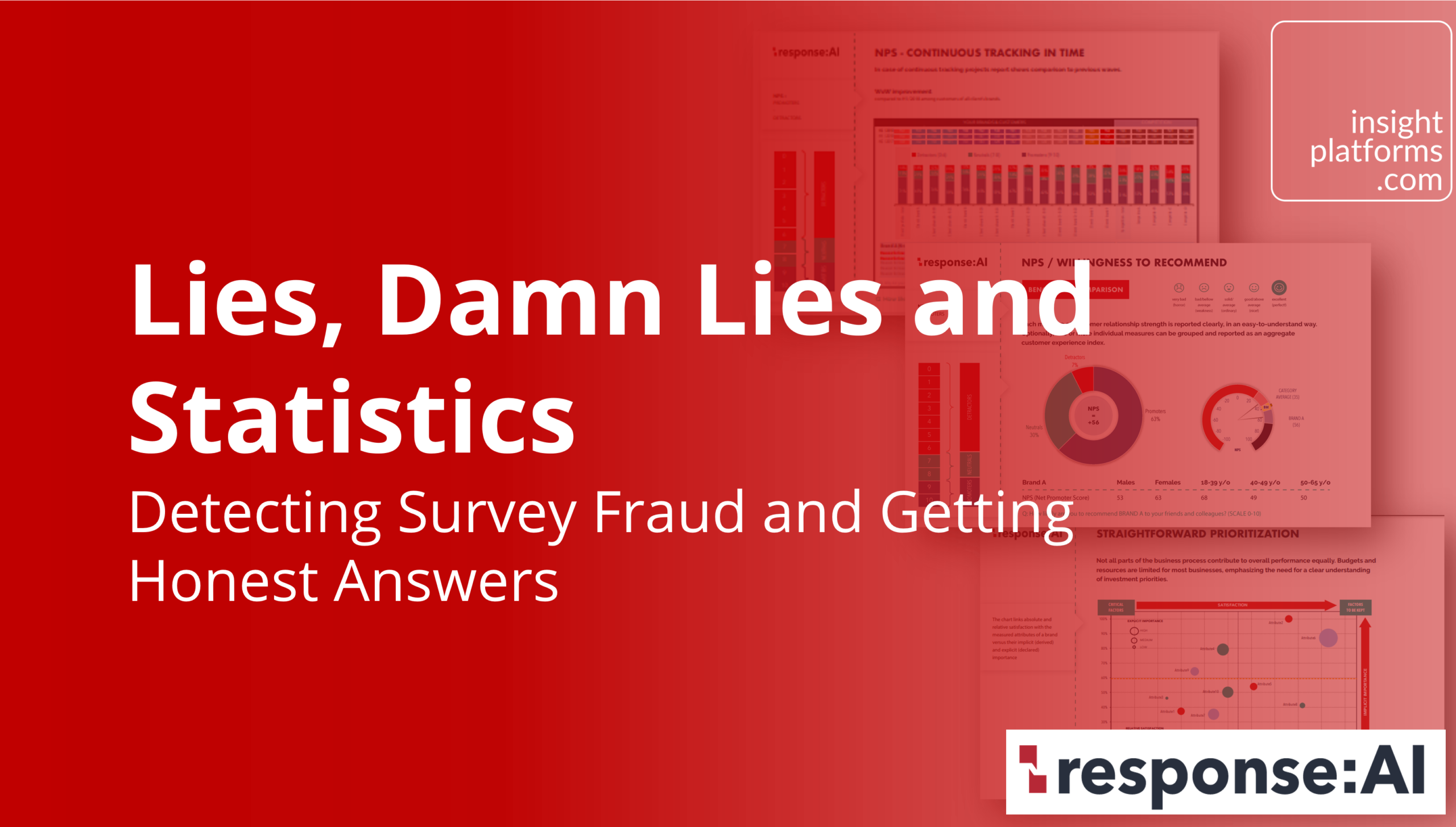 Lies, Damn Lies and Statistics - Insight Platforms