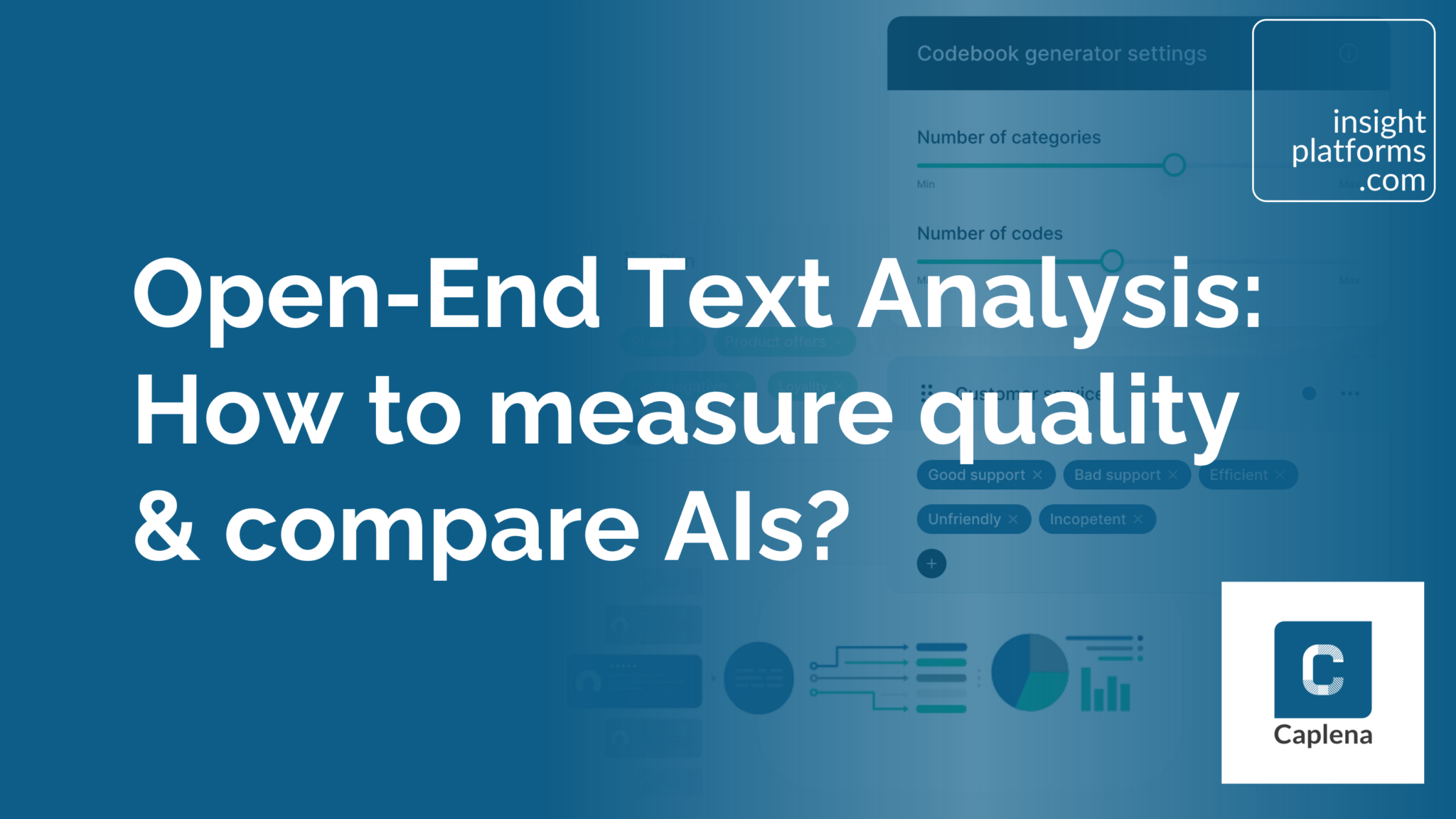 Open-End Text Analysis: How to measure quality & compare AIs? - Insight ...