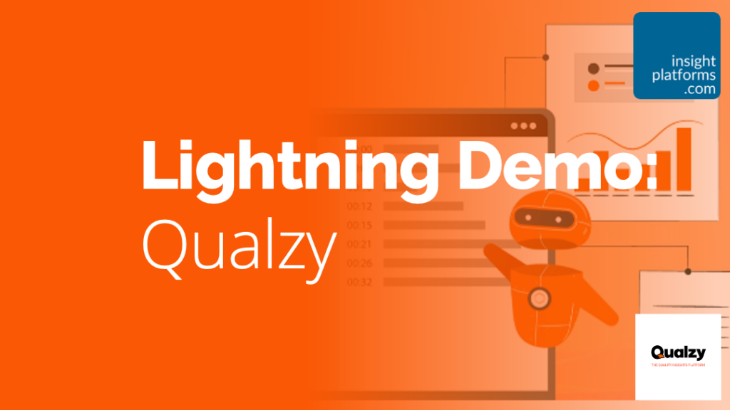 Lightning Demo - Qualzy - Insight Platforms