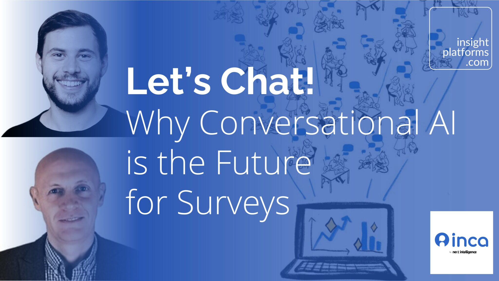 Let’s Chat! : Why Conversational AI is the Future for Surveys - Insight ...