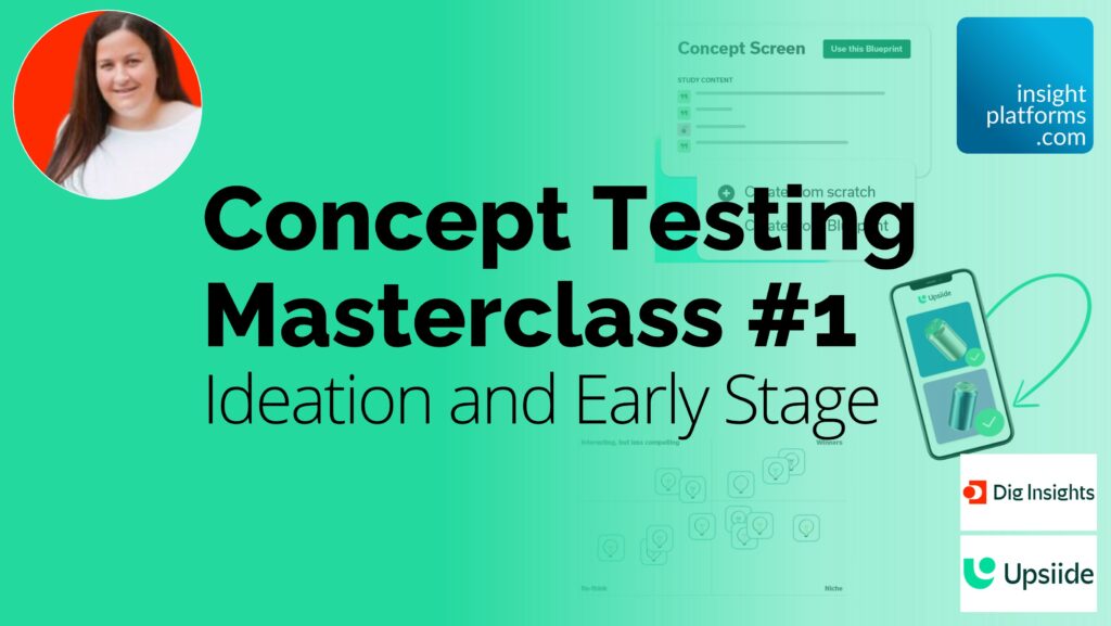 Concept Testing Masterclass Series - Part 1: Ideation & Early Stage ...