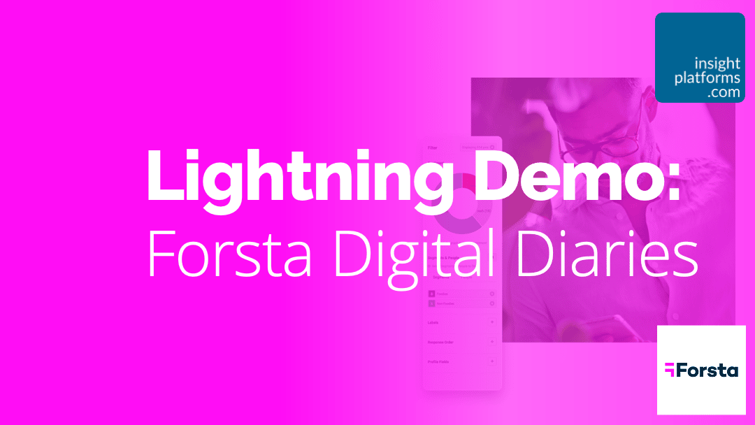 Forsta - Insight Platforms