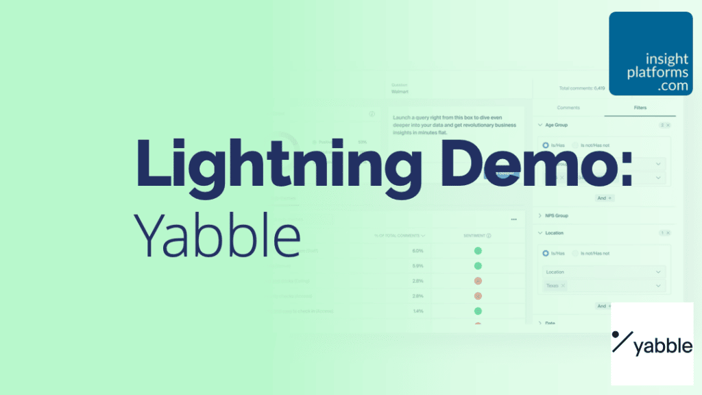 Lightning Demo - Yabble - Insight Platforms