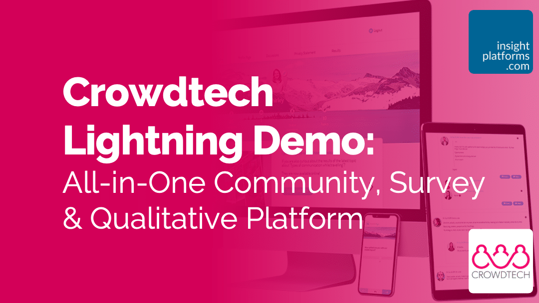 Crowdtech - Insight Platforms