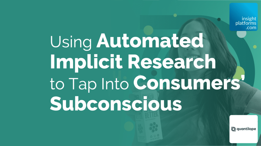 Automated Implicit Research - quantilope - Insight Platforms
