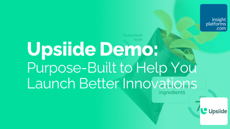Upsiide Demo: Purpose-Built to Help You Launch Better Innovations ...