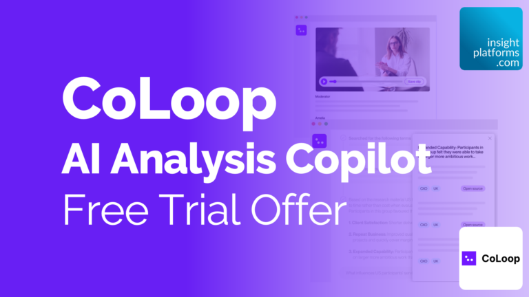 CoLoop: AI Analysis Copilot for Insights & Strategy - Free Trial Offer - Insight Platforms