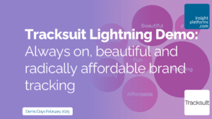 Tracksuit Lightning Demo: - Insight Platforms