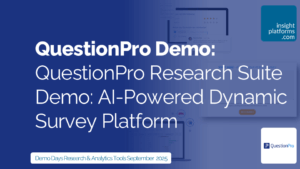 QuestionPro | Insight Platforms | Solutions for Research and Analytics